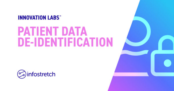 Apexon Innovation Labs: Patient Data De-identification